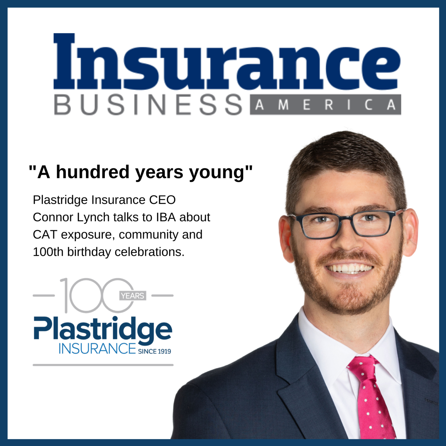 A hundred years young - Plastridge Insurance